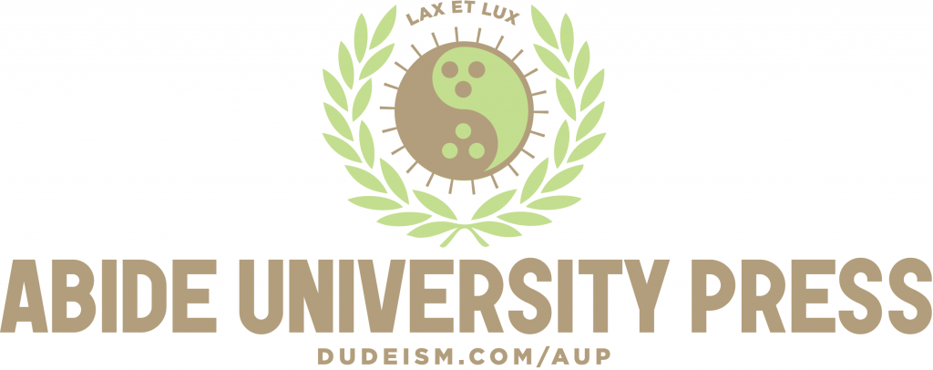 Dudeist Library - Dudeism