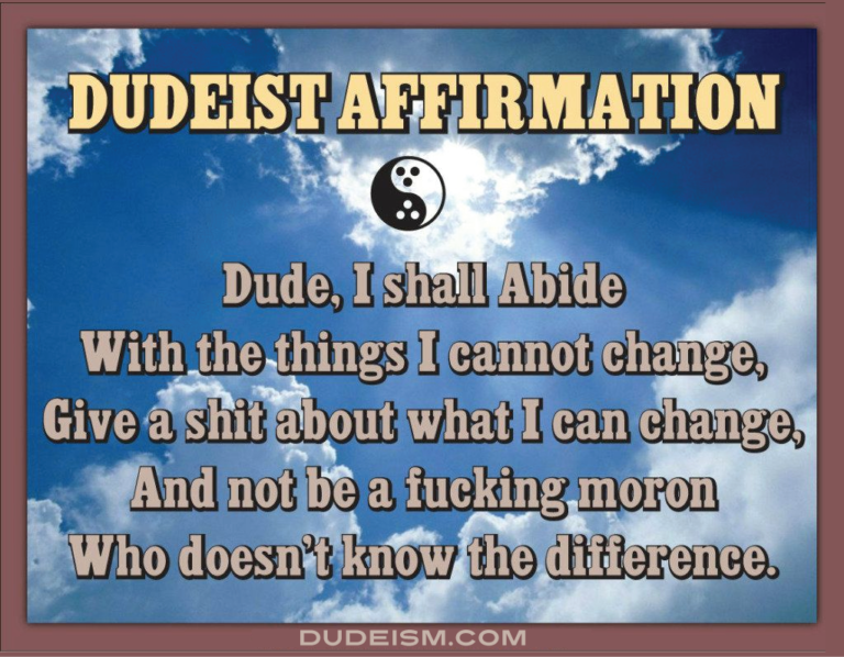 Dudeist Prayers - Dudeism